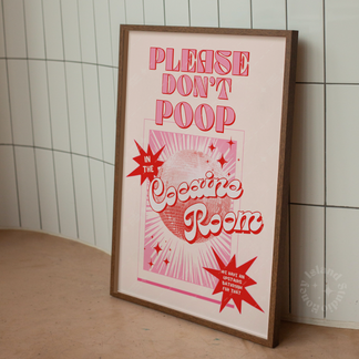 Please Don't Poop in the Coke Room Classic Matte Paper Poster – Honey ...
